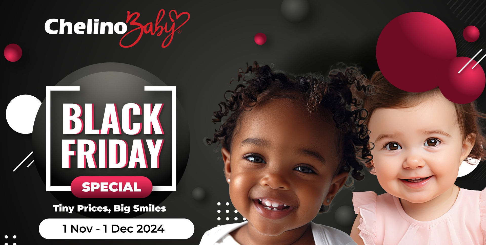 ChelinoBaby Black Friday Sale